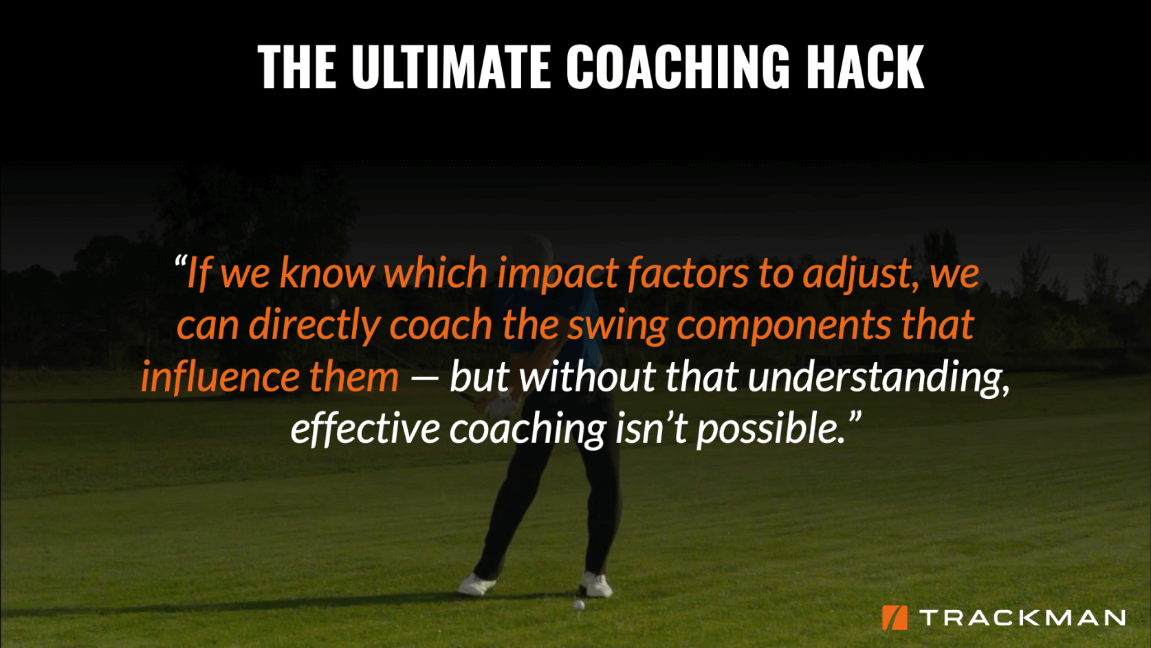 Trackman Talks: The true impact factors